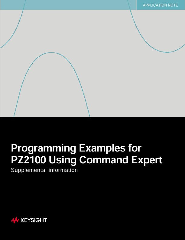 Programming Examples for PZ2100 Using Command Expert PDF Asset Page | Keysight